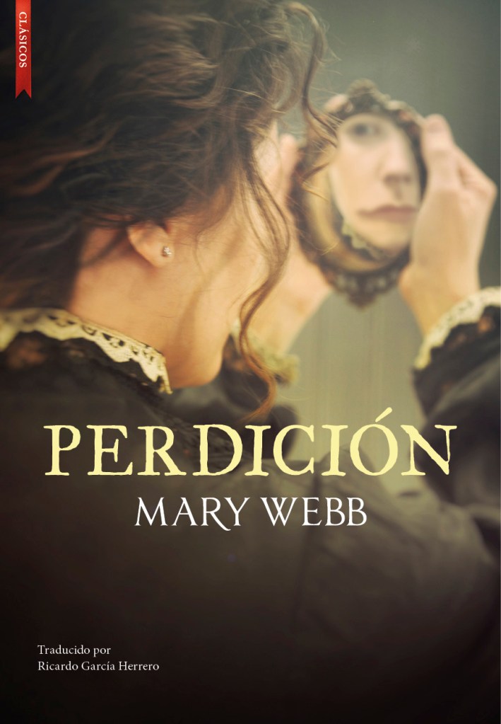 Perdición – Mary Webb – Marta entre libros