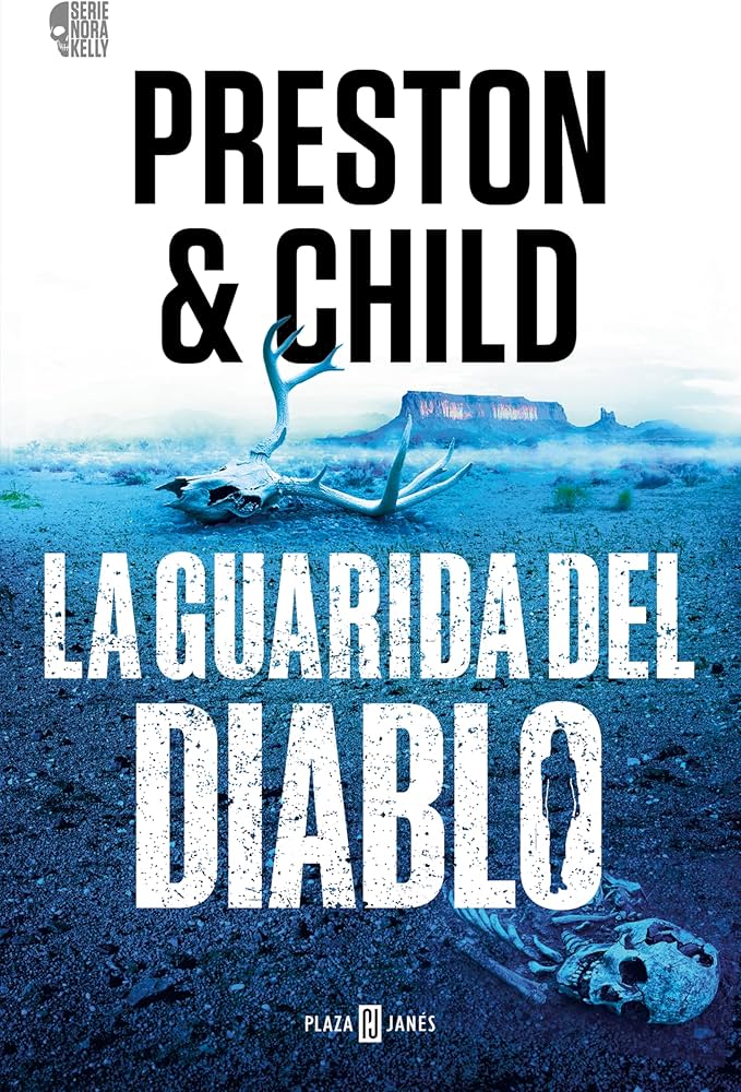 La guarida del diablo – Preston & Child – Marta entre libros