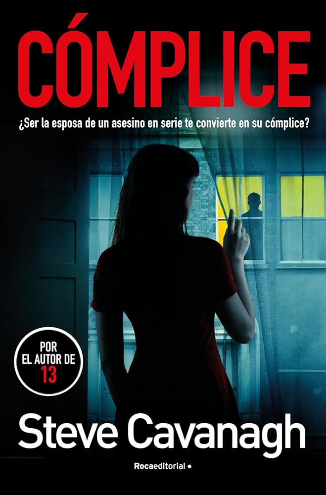 Cómplice – Steve Cavanagh – Marta entre libros