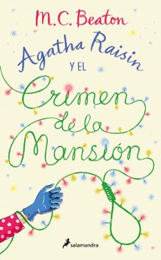 Agatha Raisin y el crimen de la mansión – M. C. Beaton – Marta entre libros